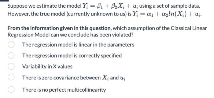 Solved Suppose we estimate the model Yi=β1+β2Xi+ui using a | Chegg.com