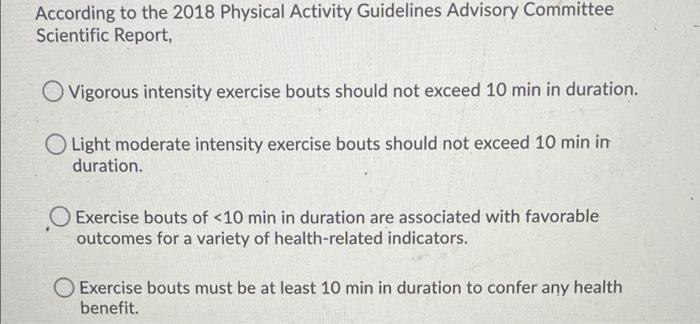 Solved According to the 2018 Physical Activity Guidelines | Chegg.com