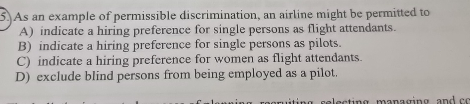 Solved 5.) ﻿As an example of permissible discrimination, an | Chegg.com