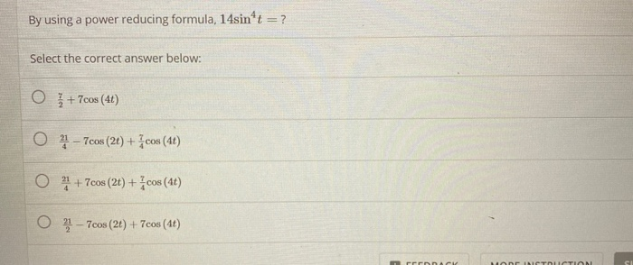 Solved By using a power reducing formula, 14sin* t = ? | Chegg.com