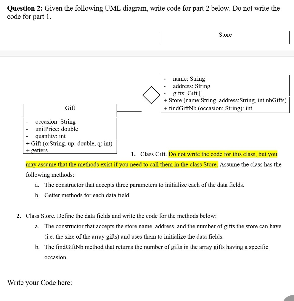 Solved Question 2: Given the following UML diagram, write | Chegg.com