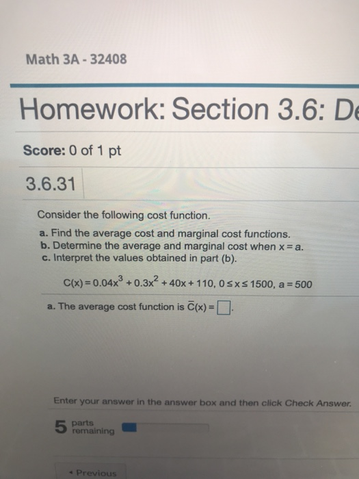 Solved Math 3A - 32408 Homework: Section 3.6: D Score: 0 of | Chegg.com