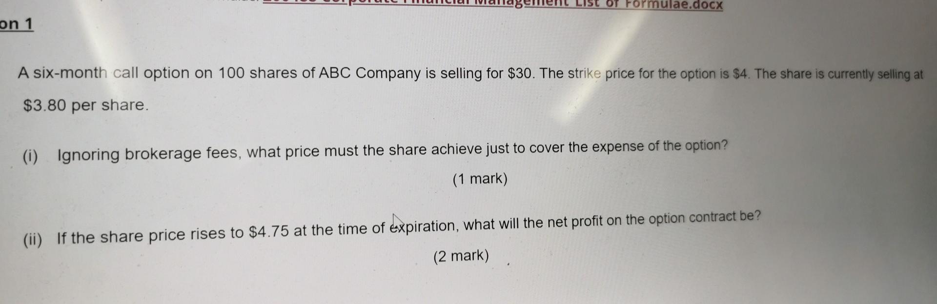 Solved OT Formulae.docx on 1 A six-month call option on 100 | Chegg.com