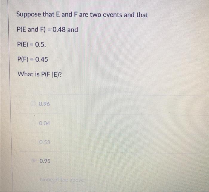 Solved Suppose that E and F are two events and that P(E and | Chegg.com