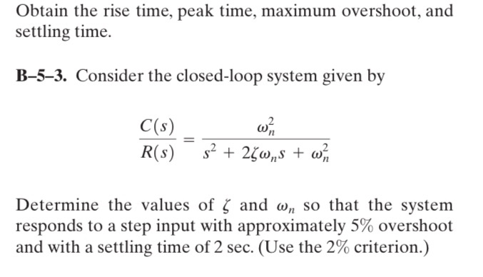 Solved B–5–2. Consider the unit-step response of a | Chegg.com