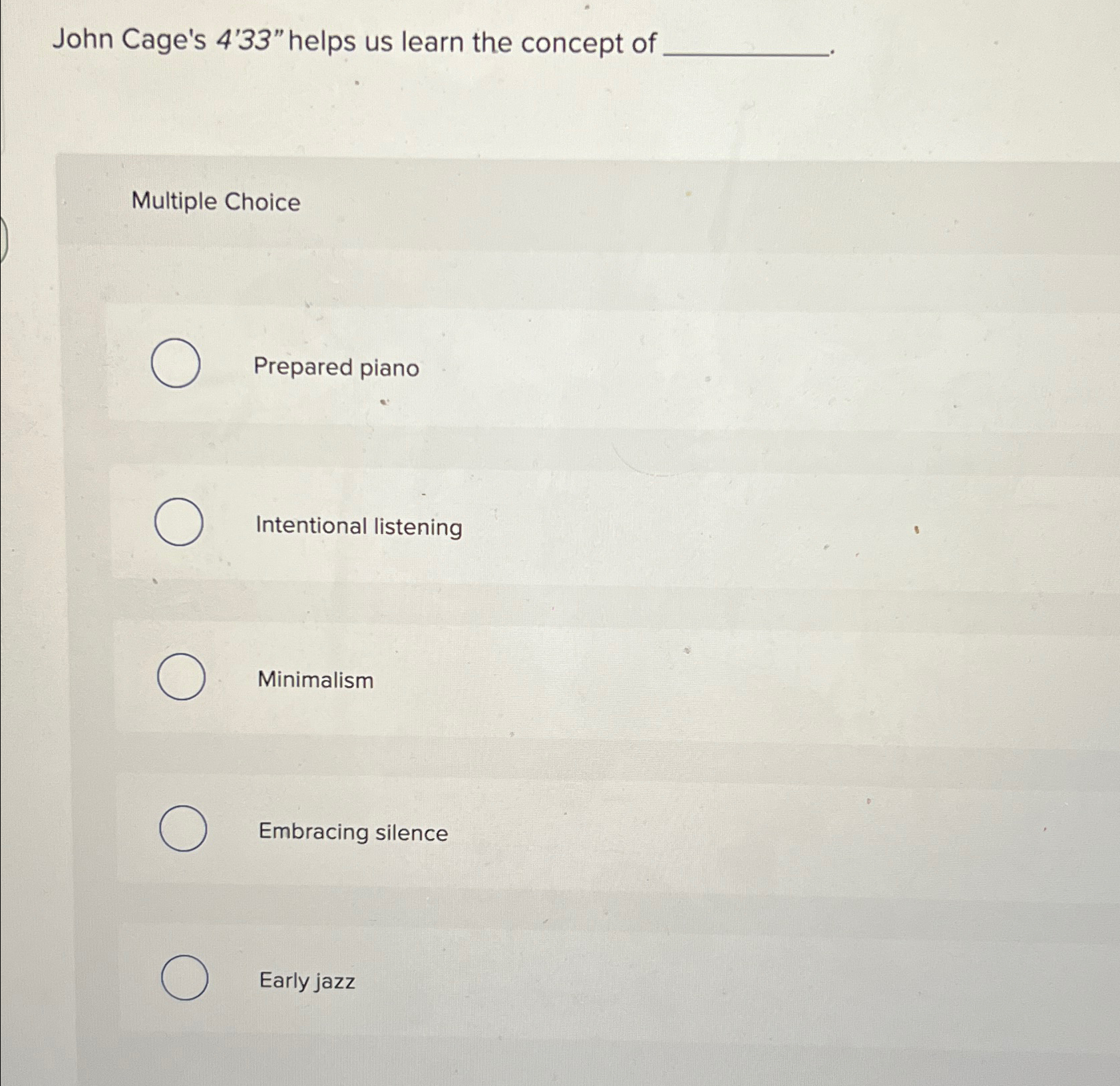 Solved John Cage's 4'33" ﻿helps us learn the concept | Chegg.com