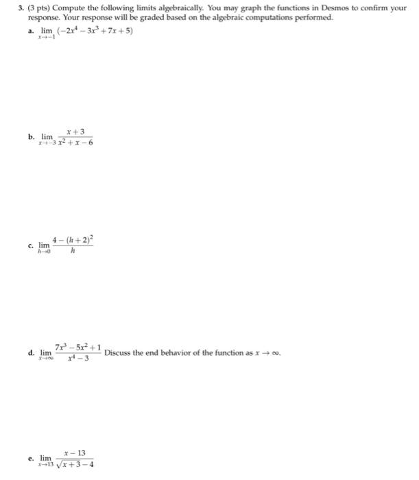 Solved 3. (3 pts) Compute the following limits | Chegg.com