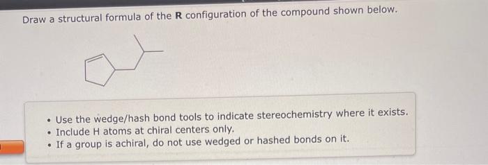 Solved Draw a structural formula of the R configuration of | Chegg.com