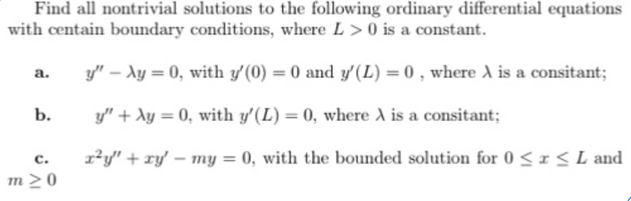 Solved Find all nontrivial solutions to the following | Chegg.com