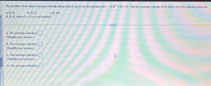 Solved The position of an object moving vertically along a | Chegg.com