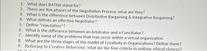 Solved 1. What does BATNA stand for? 2. There are five | Chegg.com