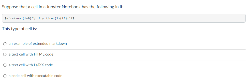 Solved Suppose that a cell in a Jupyter Notebook has the | Chegg.com
