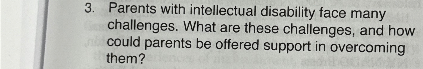 Solved Parents with intellectual disability face many | Chegg.com
