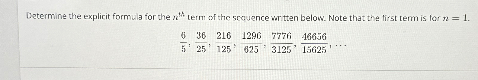 Solved Determine the explicit formula for the nth ﻿term of | Chegg.com