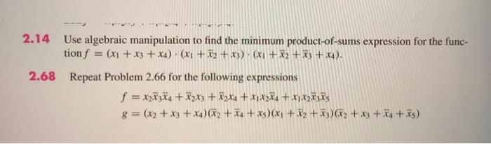 Solved + 2.14 Use algebraic manipulation to find the minimum | Chegg.com