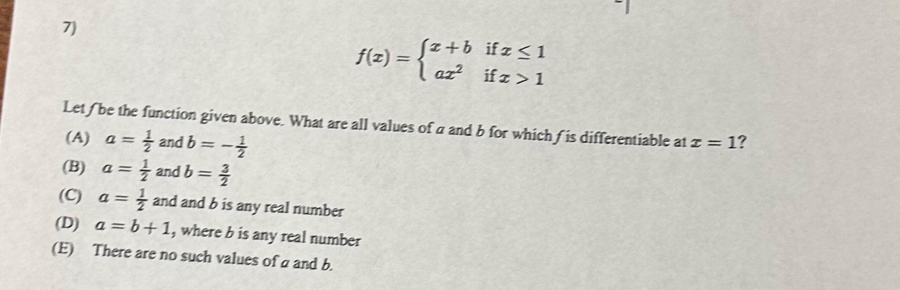 Solved f(x)={x+b if x≤1ax2 if x>1Let f ﻿be the function | Chegg.com