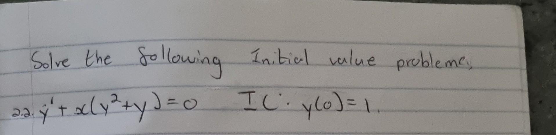 Solved Solve the following Initial value probleme, | Chegg.com