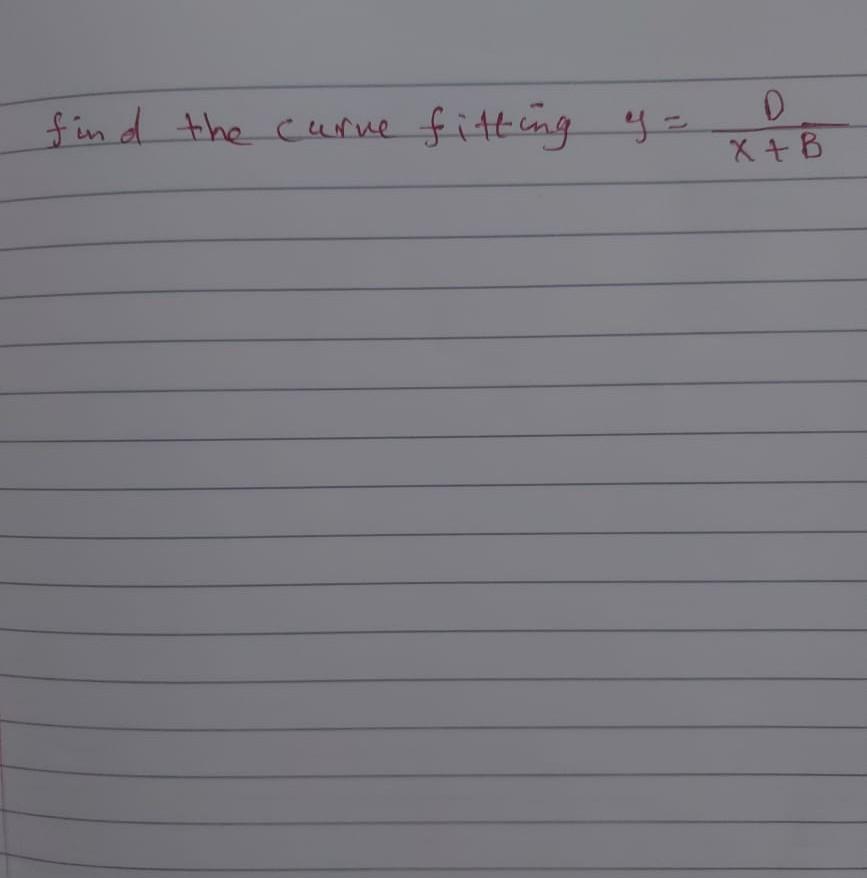 Solved Find The Curve Fitting Y X Bd