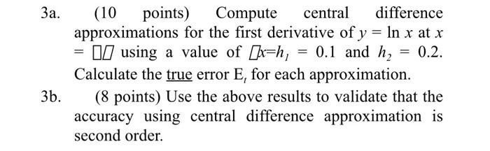 3a. = == (10 points) Compute central difference | Chegg.com