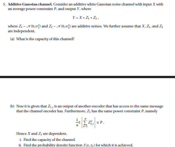 Solved Additive Gaussian channel. Consider an additive white | Chegg.com