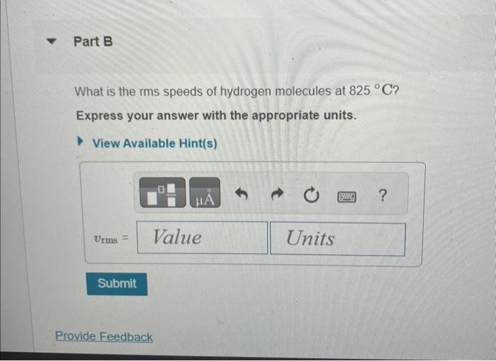 Solved What is the rms speed of argon atoms at 825∘C ? | Chegg.com