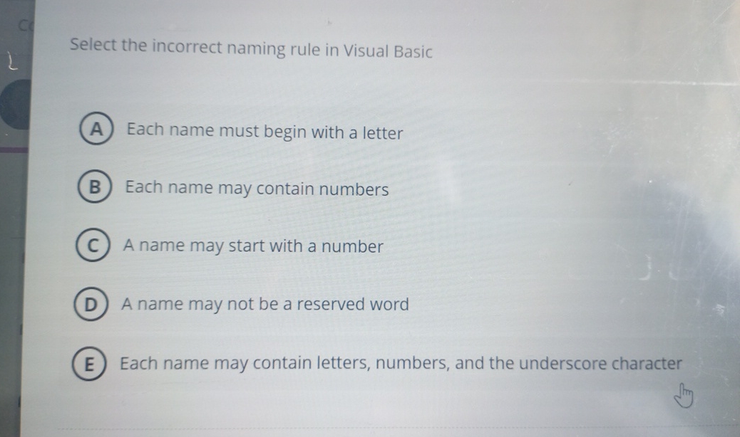 Solved Select the incorrect naming rule in Visual BasicEach | Chegg.com