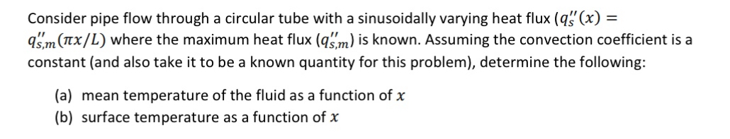 Solved Consider pipe flow through a circular tube with a | Chegg.com