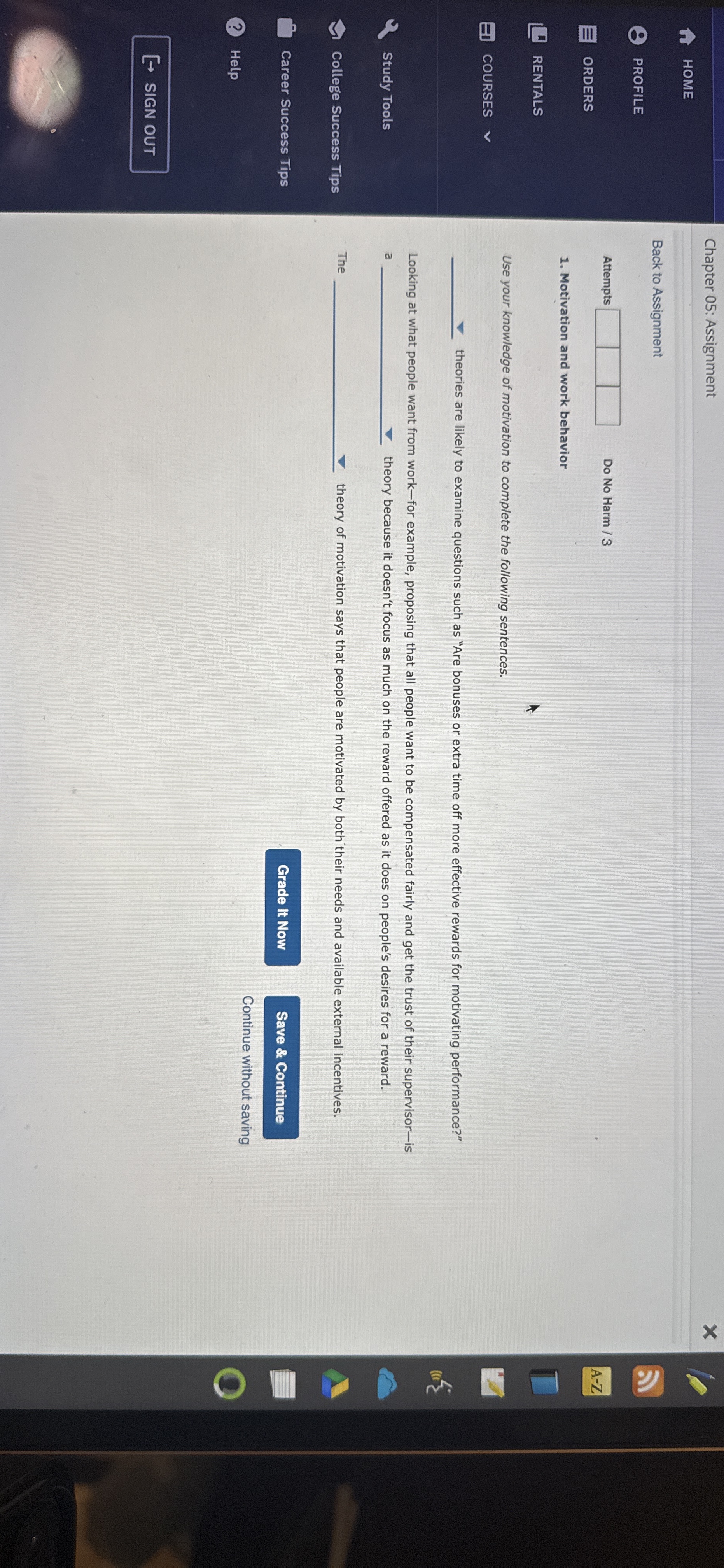 Solved Use your knowledge of motivation to complete the | Chegg.com