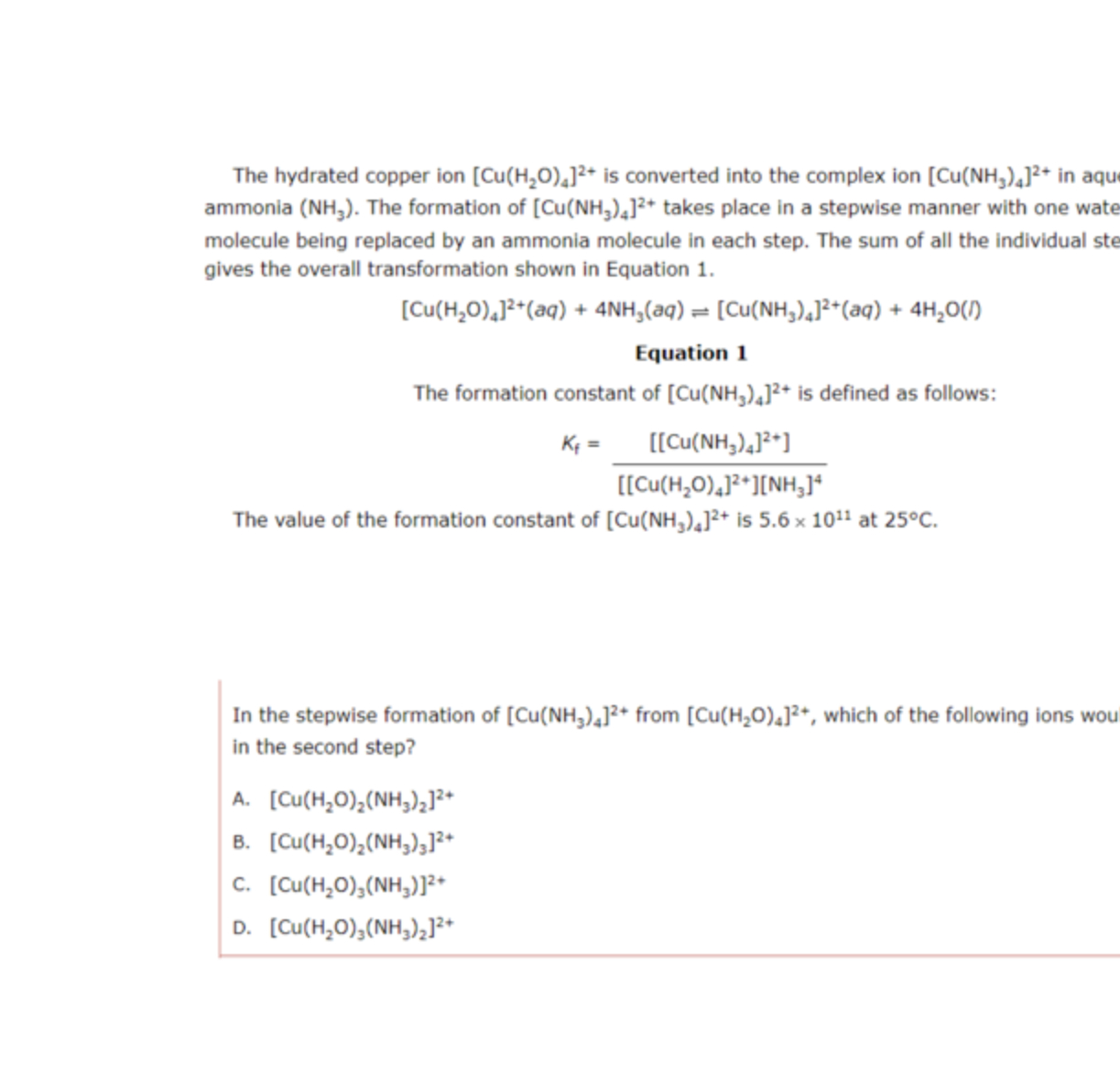 Solved The hydrated copper ion [Cu(H2O)4]2+ ﻿is converted | Chegg.com