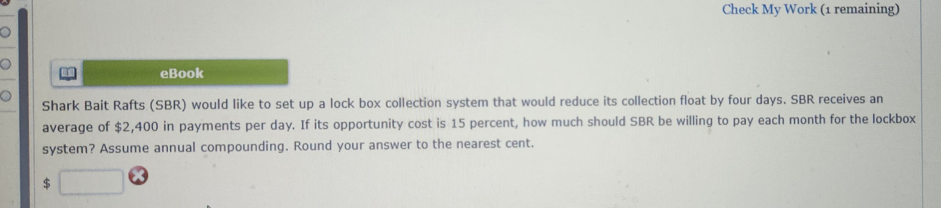 Solved Check My Work (1 ﻿remaining) ﻿eBook Shark Bait Rafts | Chegg.com