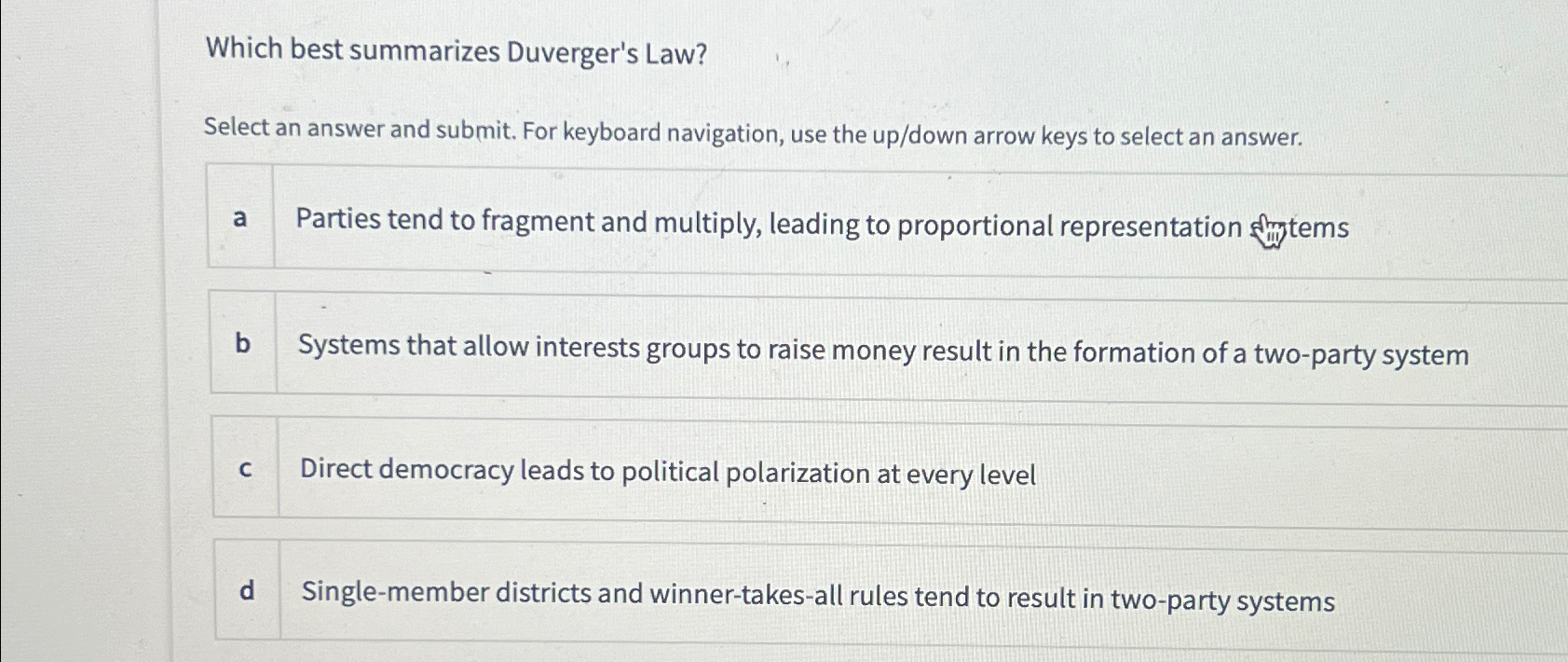 Solved Which best summarizes Duverger's Law?Select an answer | Chegg.com