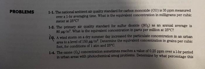 Solved 1-1. The national ambient air quality standard for | Chegg.com