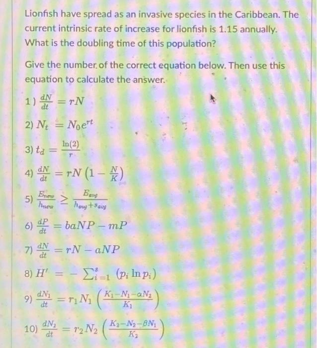 Solved Lionfish have spread as an invasive species in the | Chegg.com