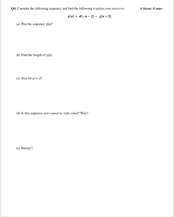 Solved (5 Marks/15 mins) Q4. Consider the following sequence | Chegg.com