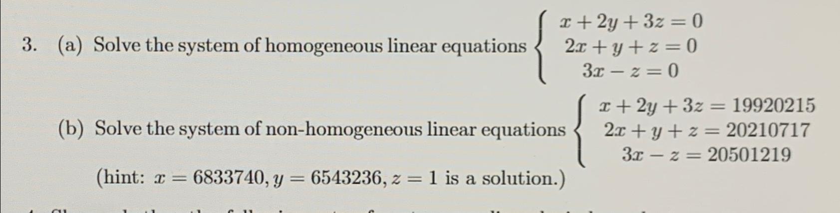 Solved (a) ﻿Solve the system of homogeneous linear equations | Chegg.com