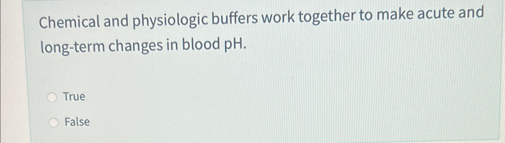 Solved Chemical and physiologic buffers work together to | Chegg.com