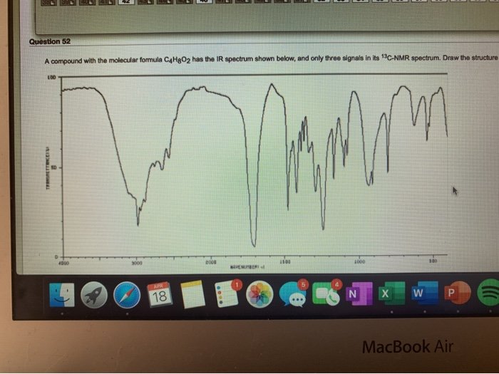 Solved SALLEH Question 52 A compound with the molecular | Chegg.com