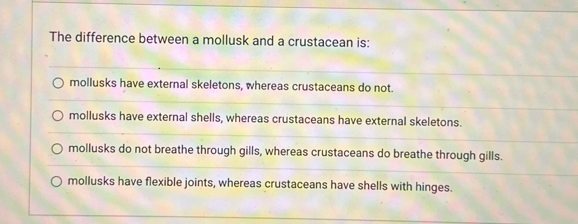 Solved The difference between a mollusk and a crustacean | Chegg.com