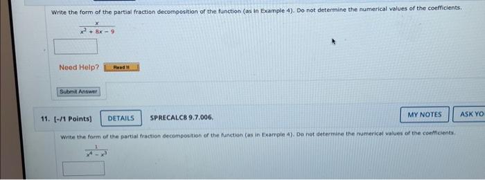 Solved x2+8x−9x [−/1 Points] SPRECALC8 9.7,006, Write the | Chegg.com