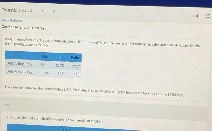 Solved Question 3 of 4 -/4 View Policies Current Attempt in | Chegg.com