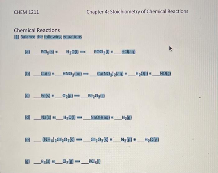 Solved CHEM 1211 Chemical Reactions [1] Balance the | Chegg.com