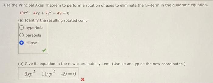 Solved Use the Principal Axes Theorem to perform a rotation | Chegg.com