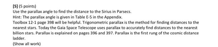 Solved [5] (5 points) Use the parallax angle to find the | Chegg.com