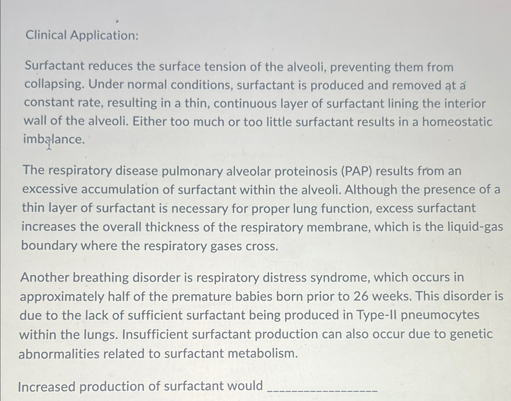 Solved Clinical Application:Surfactant reduces the surface | Chegg.com
