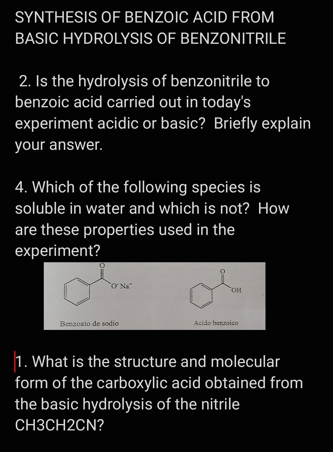Solved SYNTHESIS OF BENZOIC ACID FROM BASIC HYDROLYSIS OF | Chegg.com