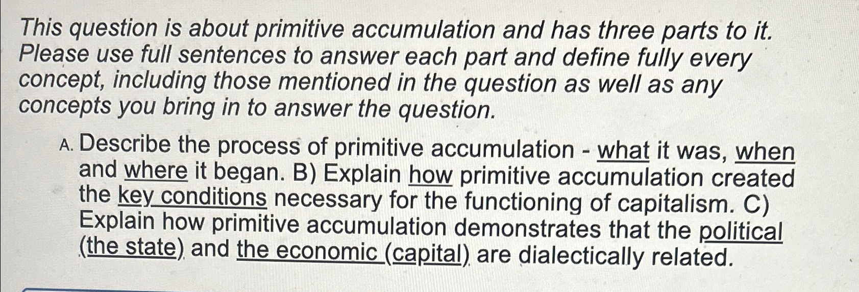 Solved This question is about primitive accumulation and has | Chegg.com