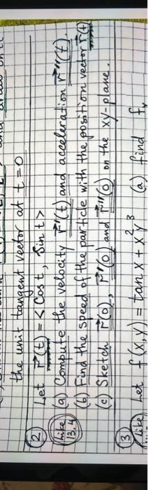 Solved Let r(t)= cost,sint (a) Compute the velocity r′(t) | Chegg.com