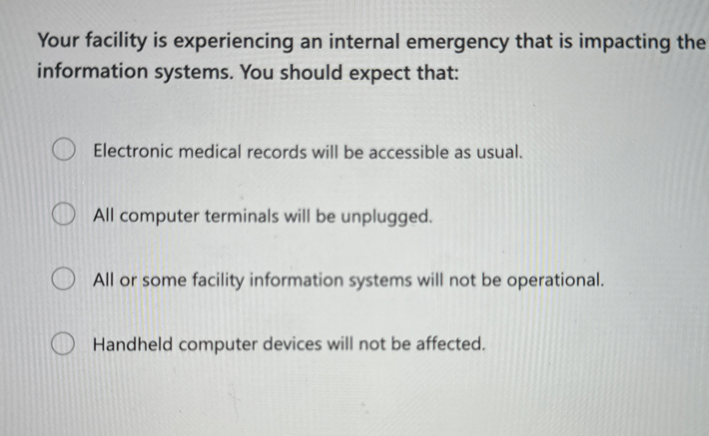 Solved Your facility is experiencing an internal emergency | Chegg.com