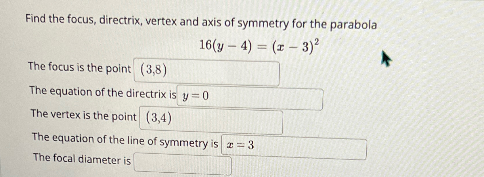 Solved Find the focus, directrix, vertex and axis of | Chegg.com