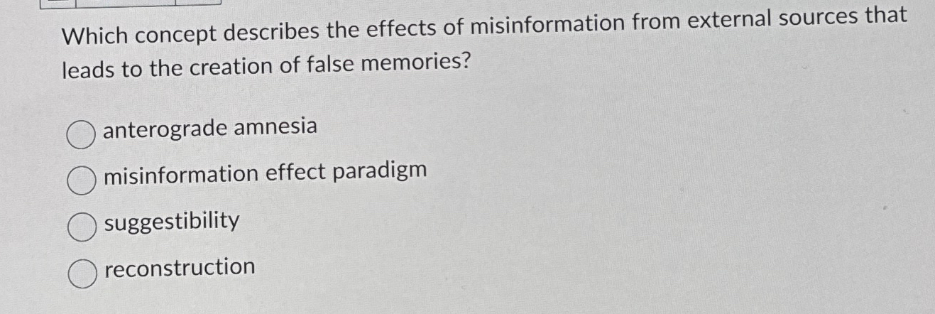 Solved Which concept describes the effects of misinformation | Chegg.com